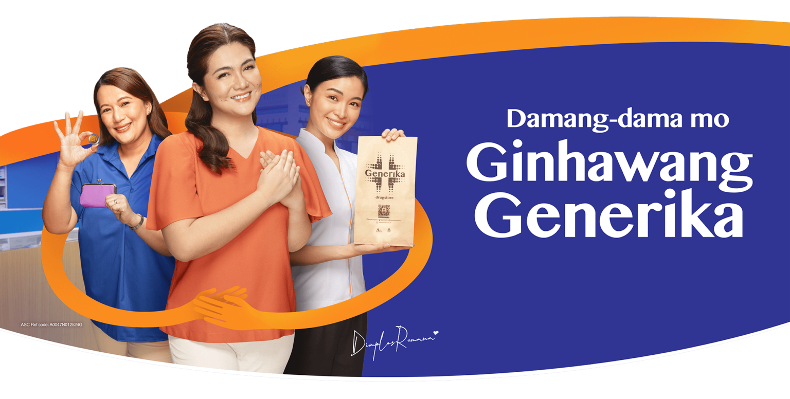 GENERIKA DRUGSTORE - GINHAWANG GENERIKA PARA SA LAHAT